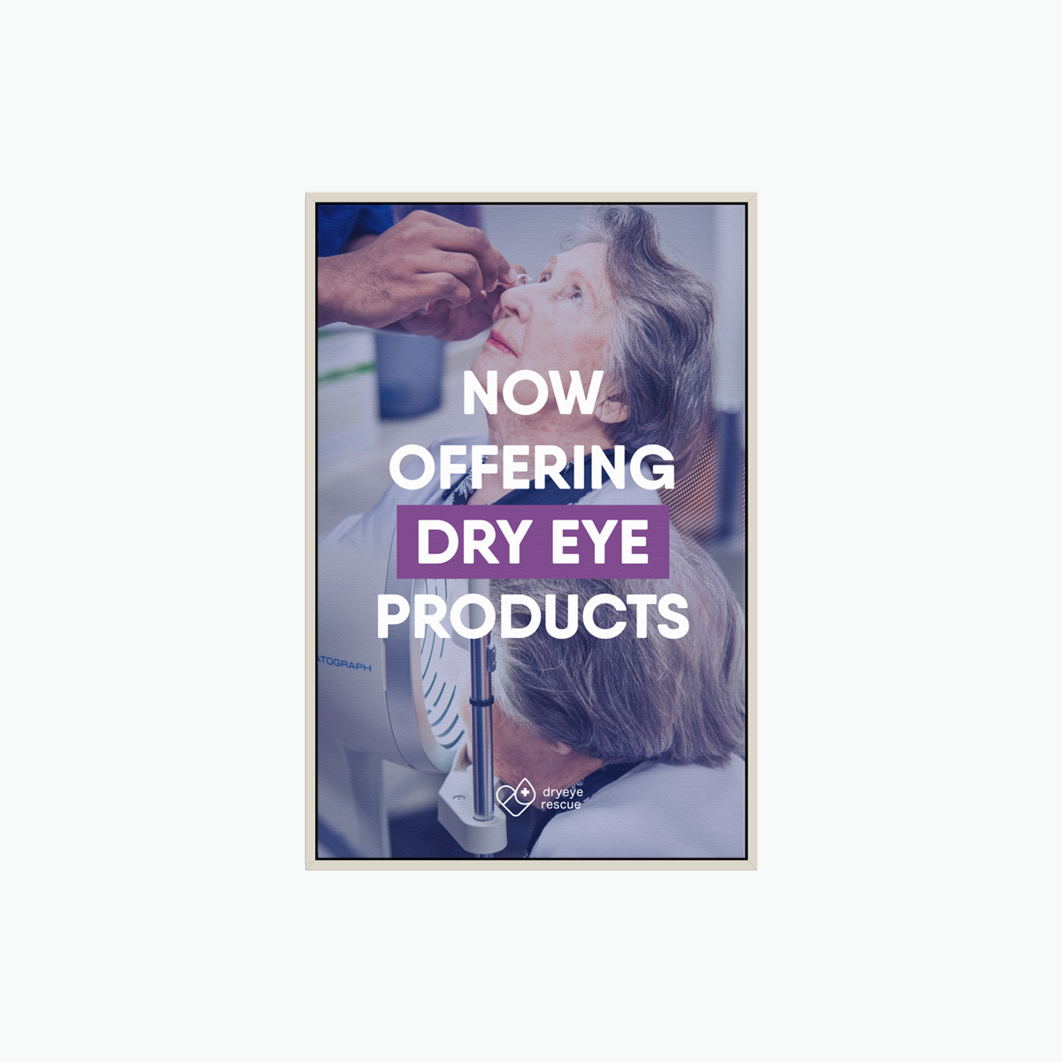 Framed Canvas Now Offering Dry Eye Products (3 Frame Colors)
